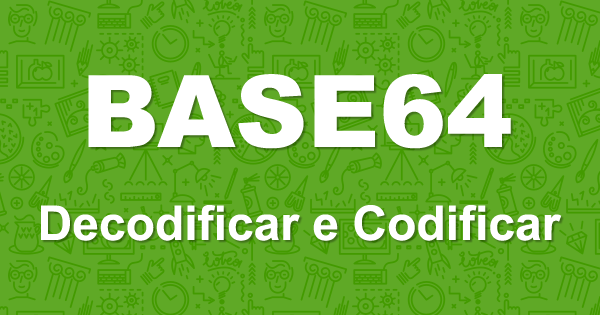 Base64 Codificar e Decodificar - Online